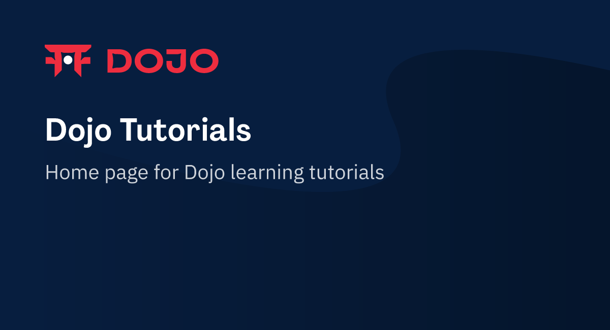 Dojo Tutorials – Dojo Documentation