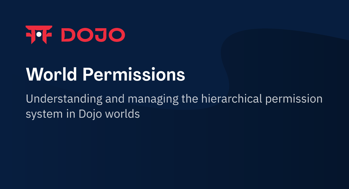 World Permissions – Dojo Documentation