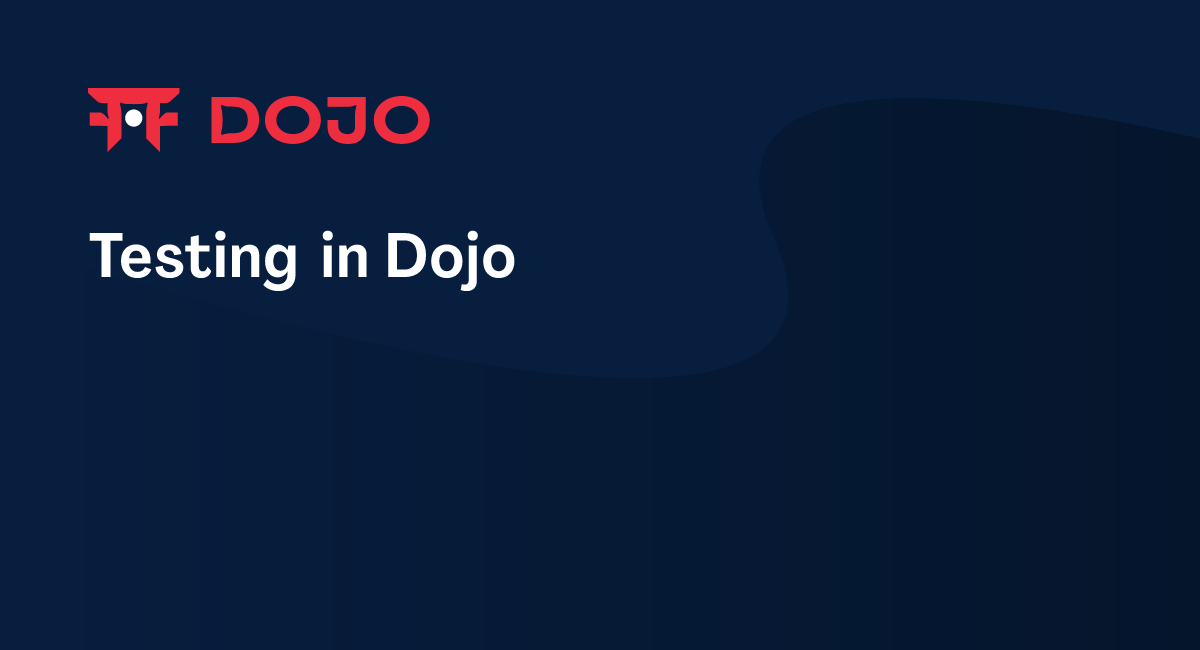 Testing in Dojo – Dojo Documentation