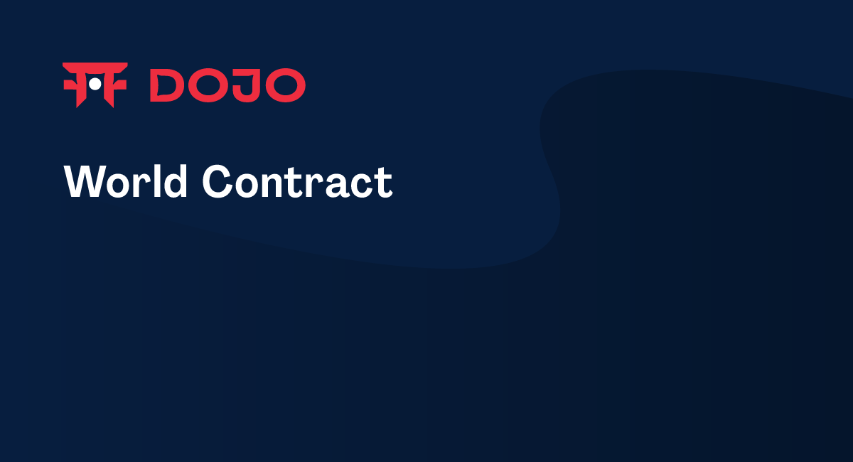 World Contract – Dojo Documentation